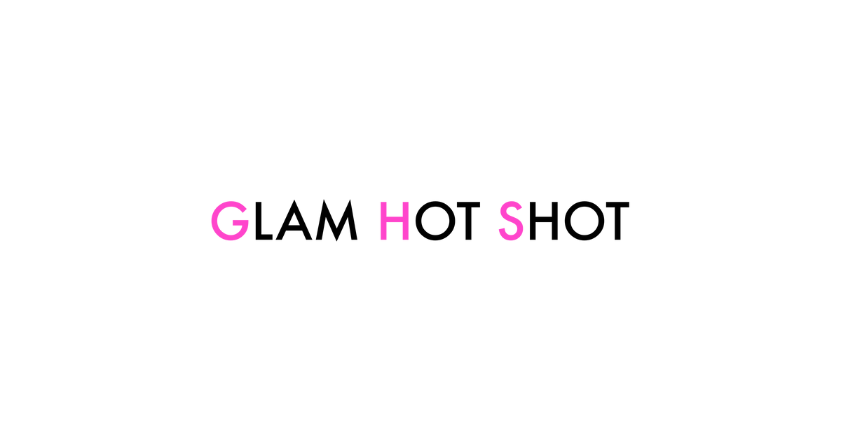 Glam Hot Shot